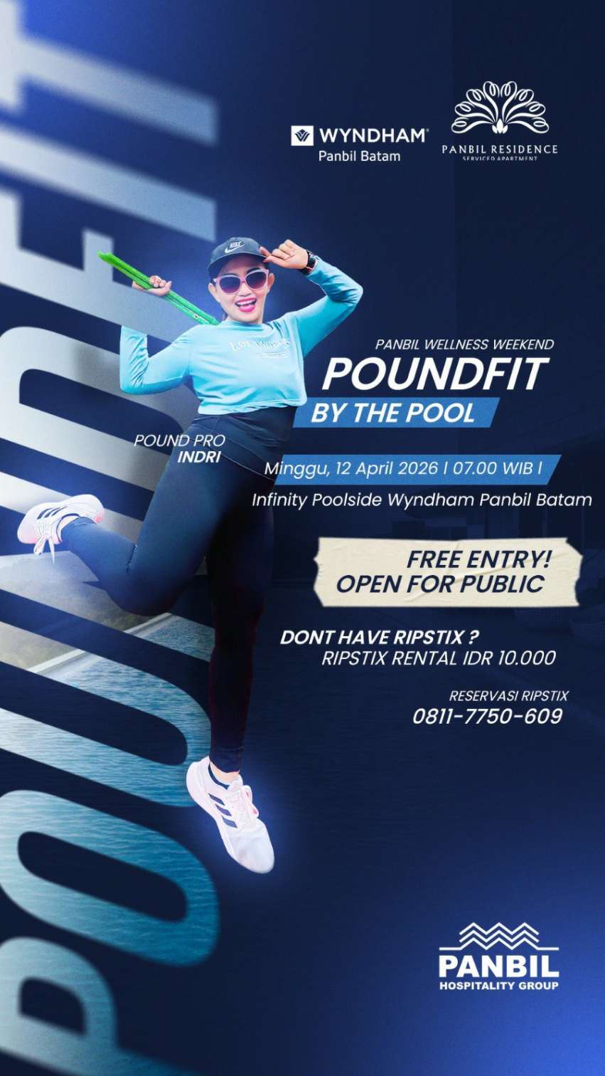 Bakal Seru Lagi, Wyndham Panbil Gelar Poundfit by The Pool, Gratis Buat ...